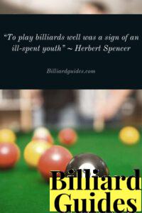 Top 101++ Billiard Quotes – Billiard Guides